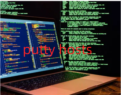 putty hosts，如何理解putty hosts_ITPUB博客